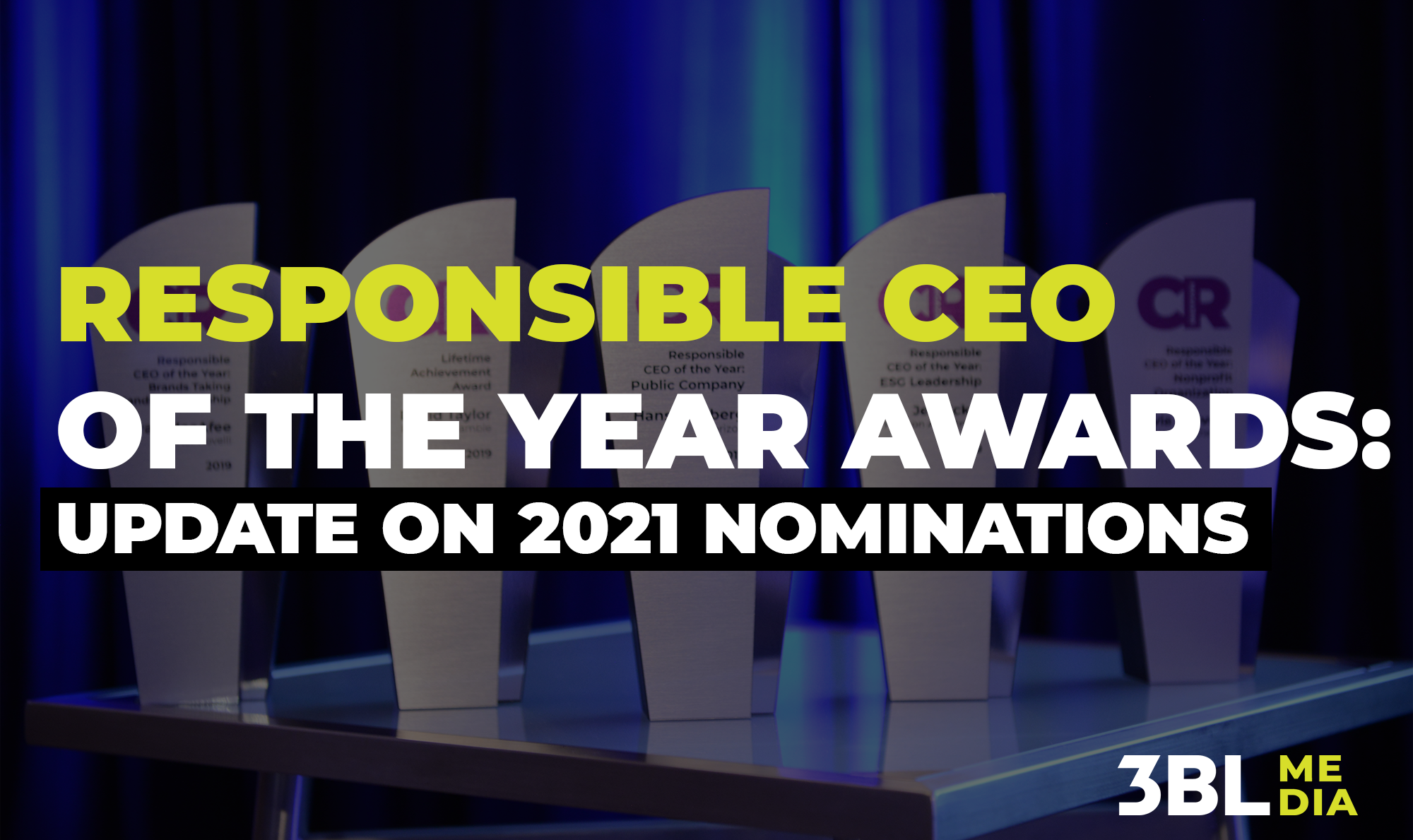 CSRWire Nominations For The 2021 Responsible CEO Of The Year Awards 